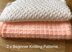 2 x Easy Baby Blankets - Squares & Bumps Knitting pattern by Peach ...